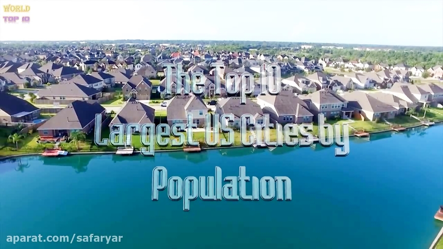 The Top 10 Largest US Cities by Population