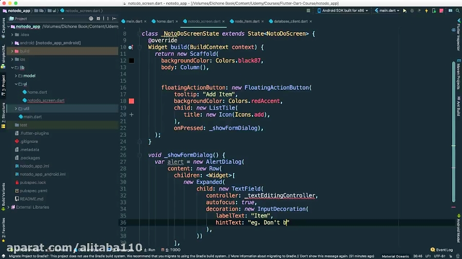Flutter, Dart Android and iOS - Build a No-Todo App - Part 5
