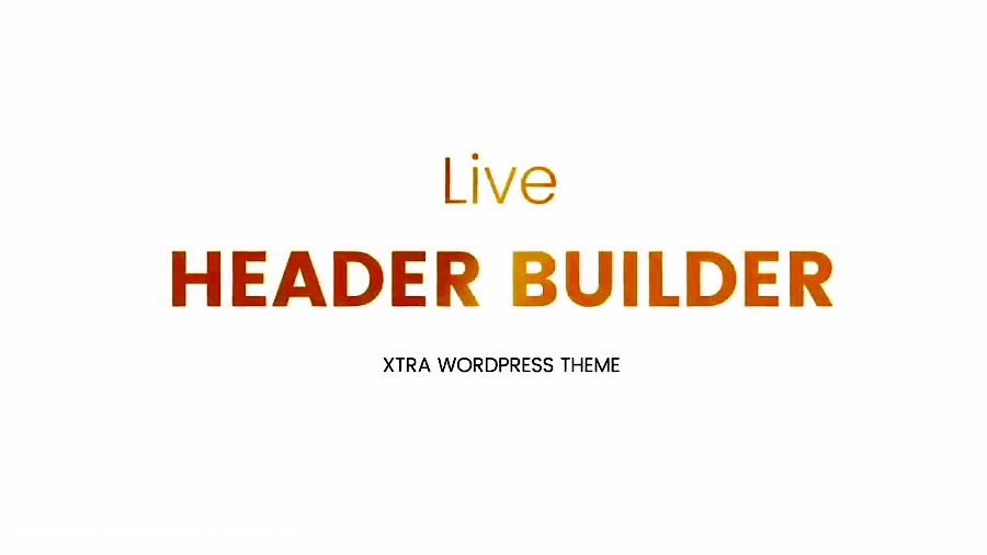 Live Header Builder - Xtra WordPress Theme