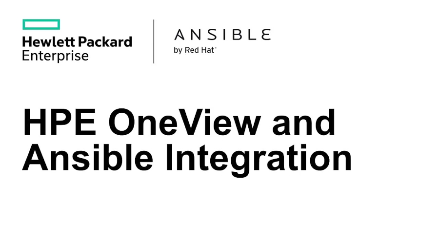 Accelerating DevOps with HPE OneView and Ansible