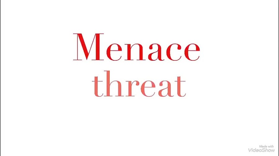 504 Essential Words with movie - Lesson 10 - Menace meaning