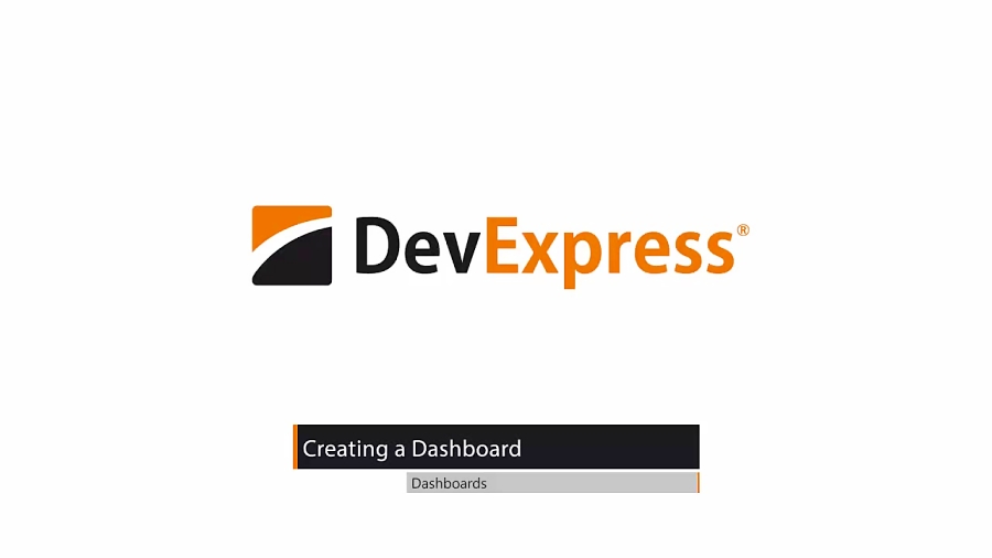 DevExpress Dashboards: Creating a Dashboard