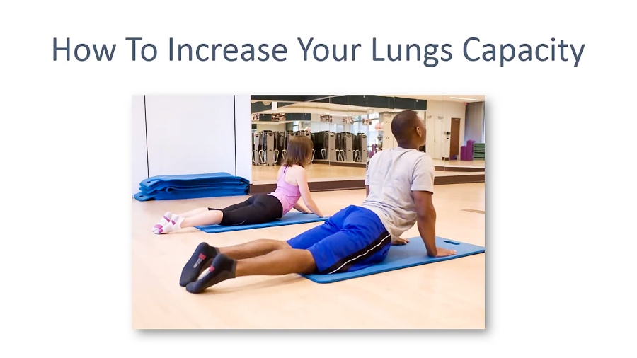 Lungs exercise to increase the lungs capacity