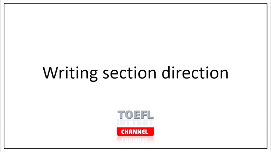 TOEFL writing test 2: Full test with sample answers (2019)