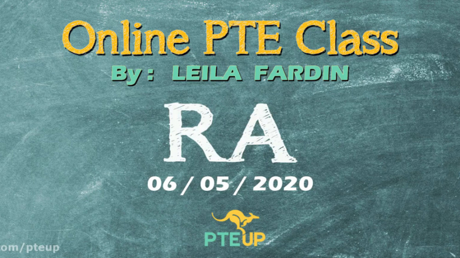 Online PTE class - RA (part 2) - 06/05/2020