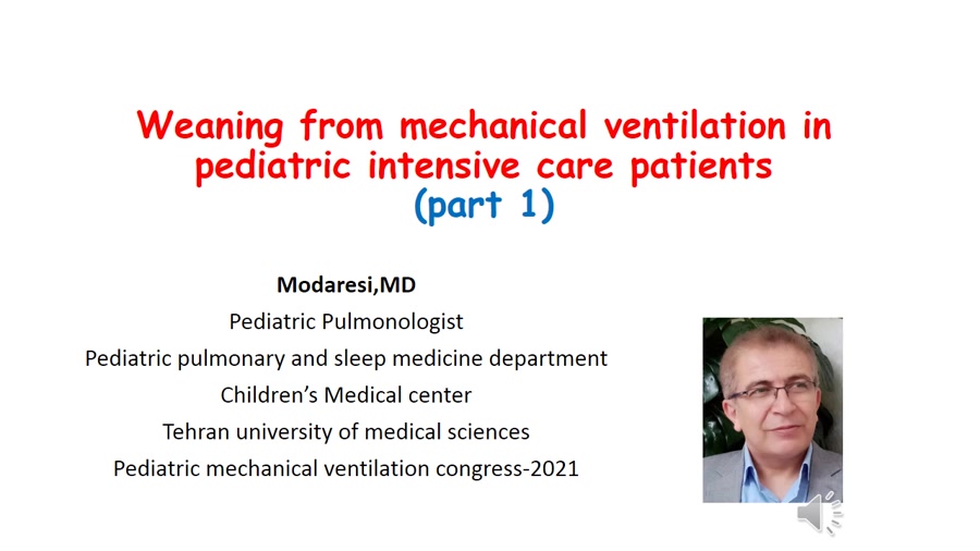 Weaning From Mechanical Ventilation in Paediatrics part 1