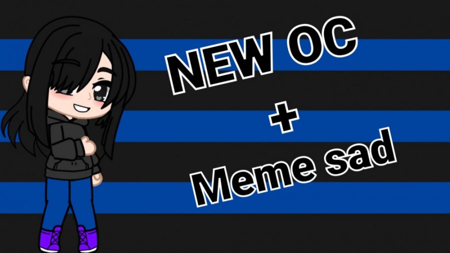 NEW OC and Meme sad کپشن کد اوسی