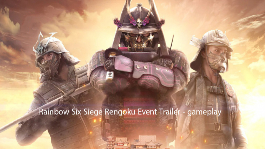 Rainbow Six Siege Rengoku Event Trailer gameplay