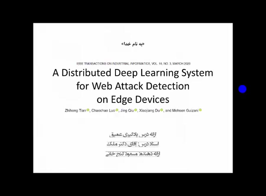 A Distributed Deep Learning System For Web Attack Detection On Edge Devices