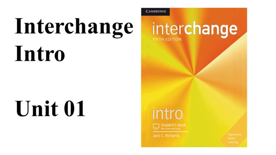 Interchange Intro Unit 01