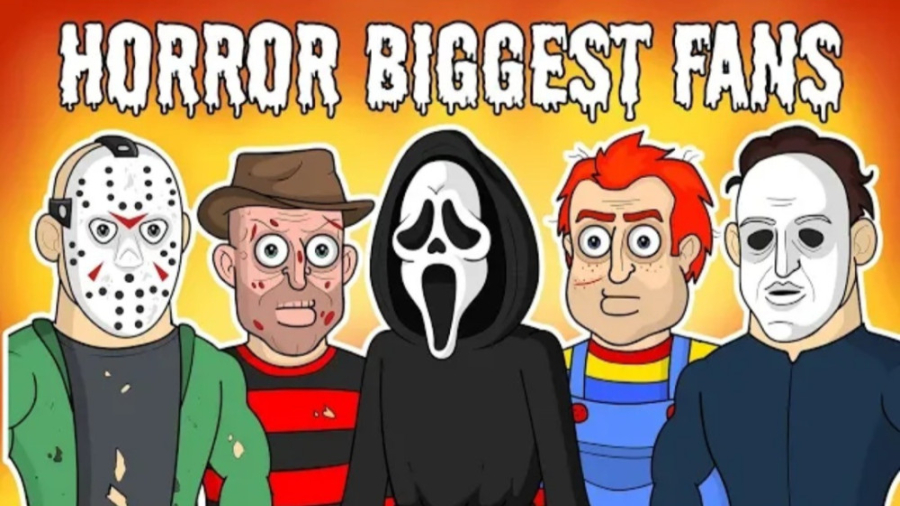 Horror movies biggest fan