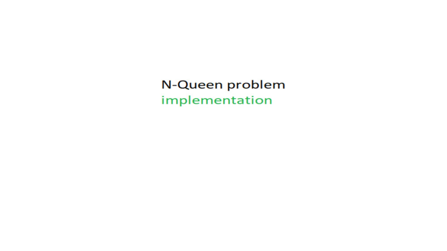 N-Queen problem (Algorithm implementation)