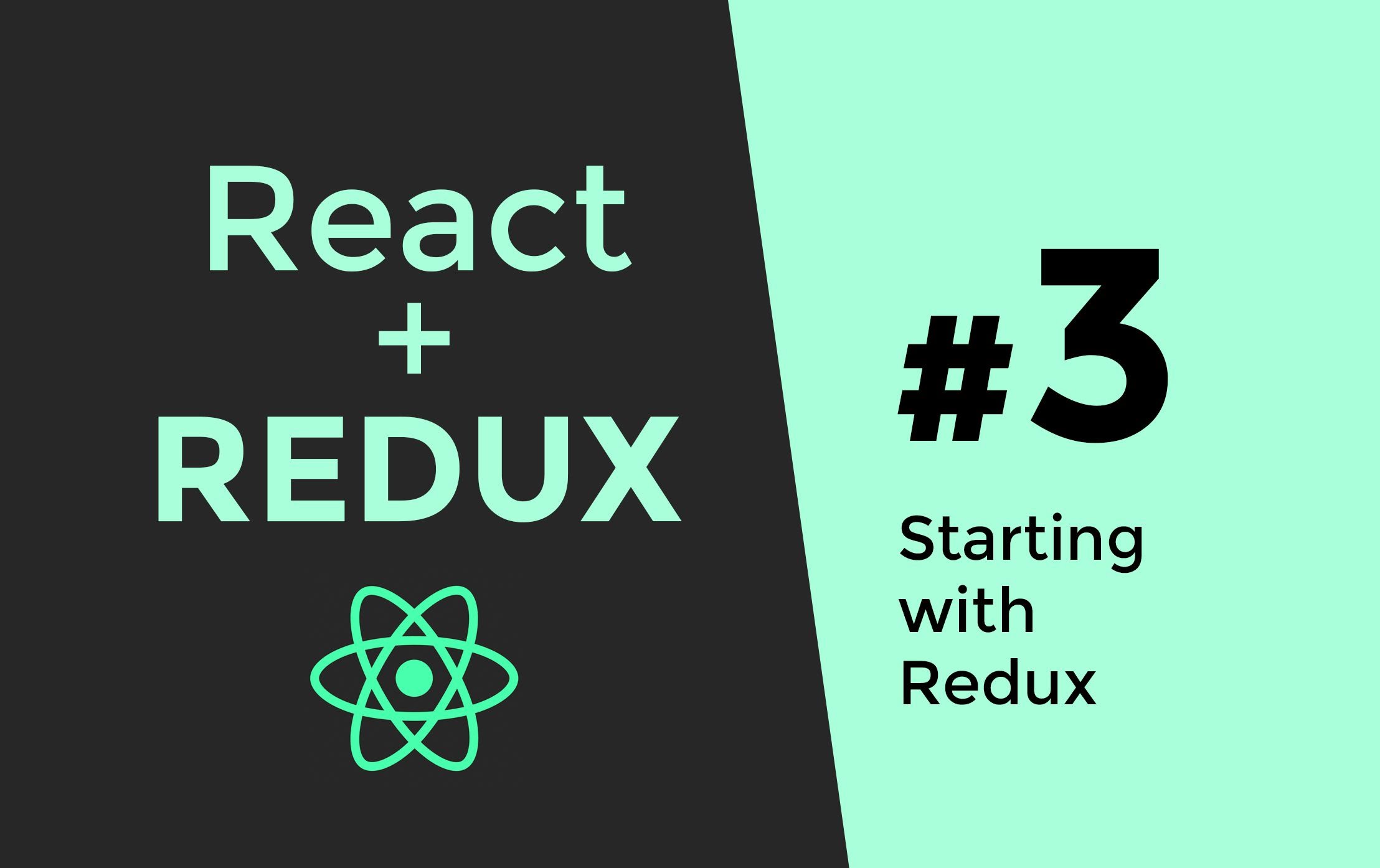 Basic Redux Introduction - Redux Tutorial #3 Basic Redux Introduction - Redux Tutorial #3