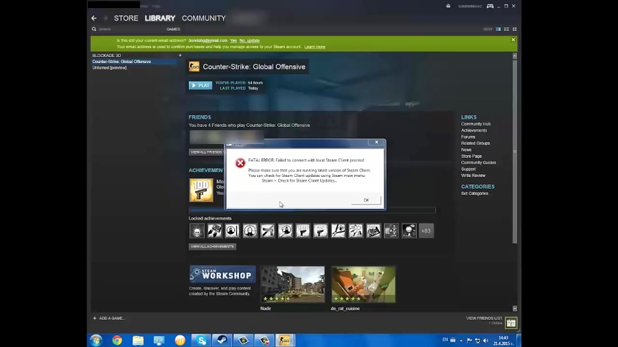 How To Fix Steam Error Fatal Error Failed To Connect With Local Steam